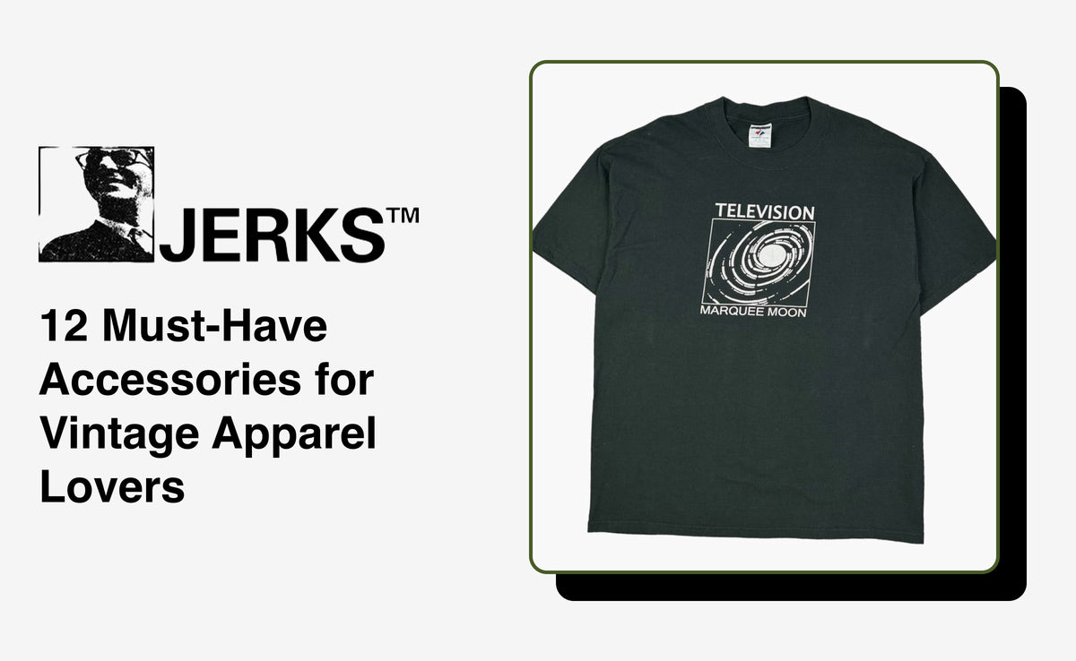 12 Must-Have Accessories for Vintage Apparel Lovers – JERKS™